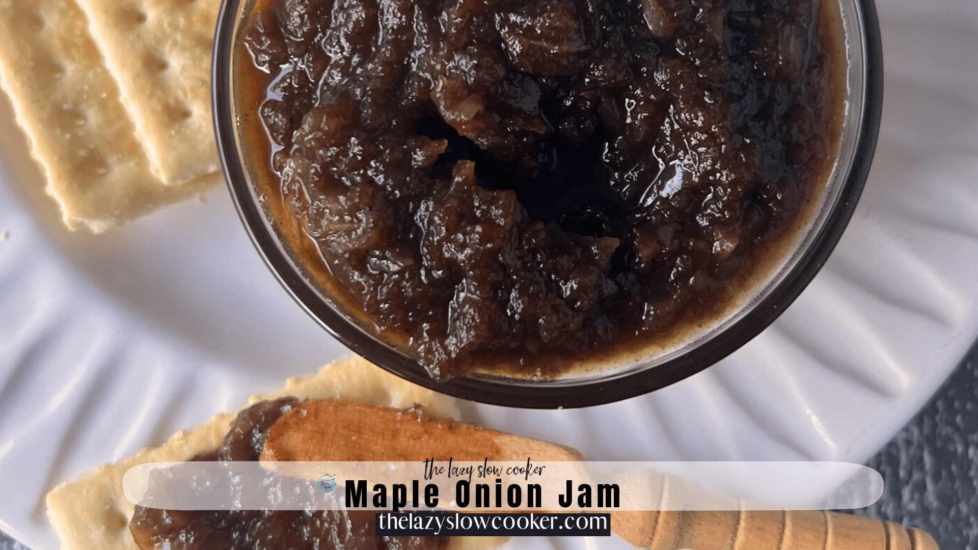 Slow Cooker Maple Onion Jam - The Lazy Slow Cooker